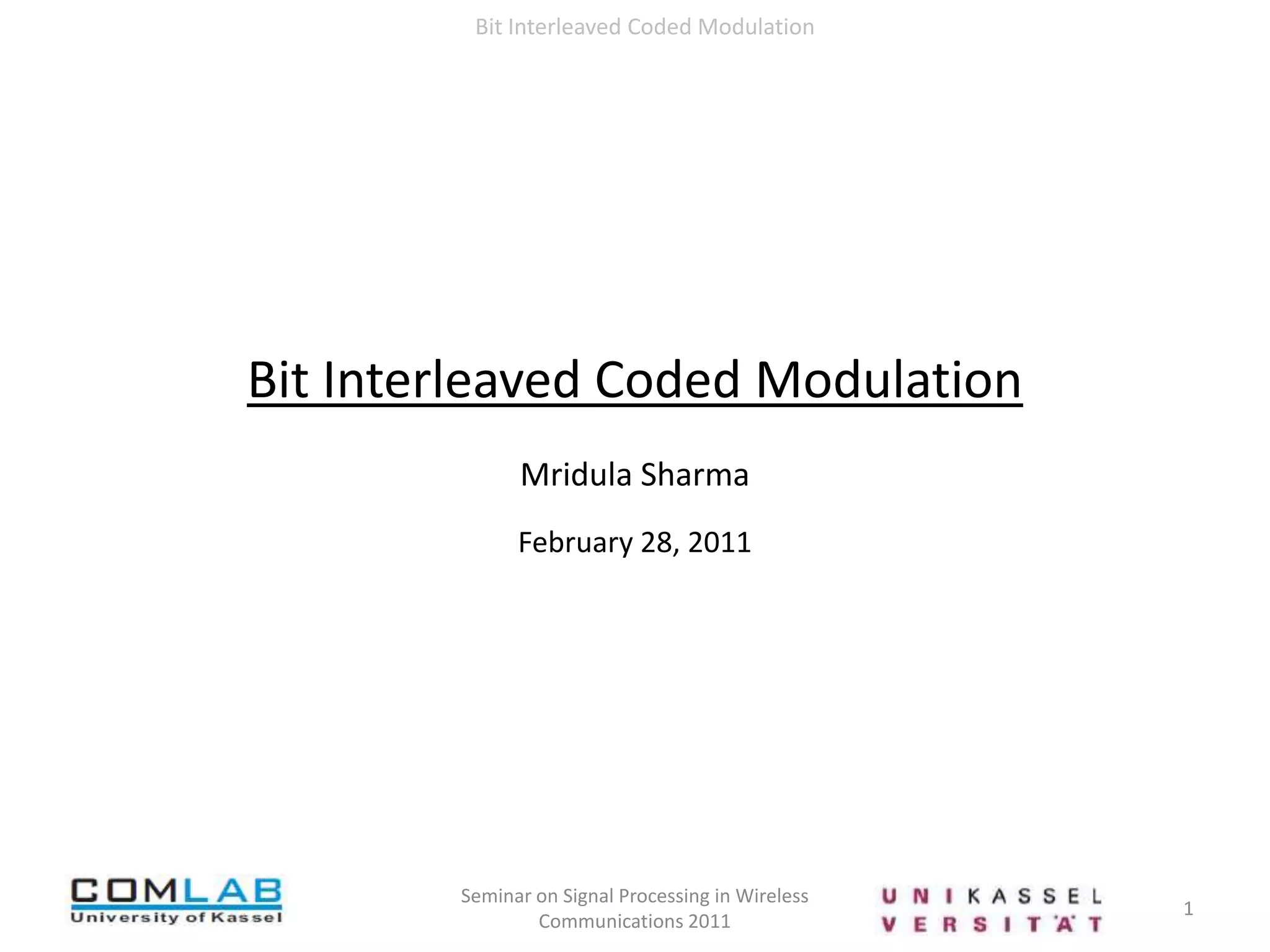 Bit Interleaved Coded Modulation Ppt