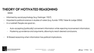 Let's Look at the Facts: Motivated Reasoning and Factual Information in ...