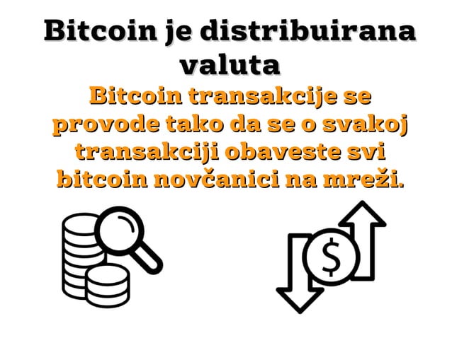 Bitcoin.Sta je to? | PPT
