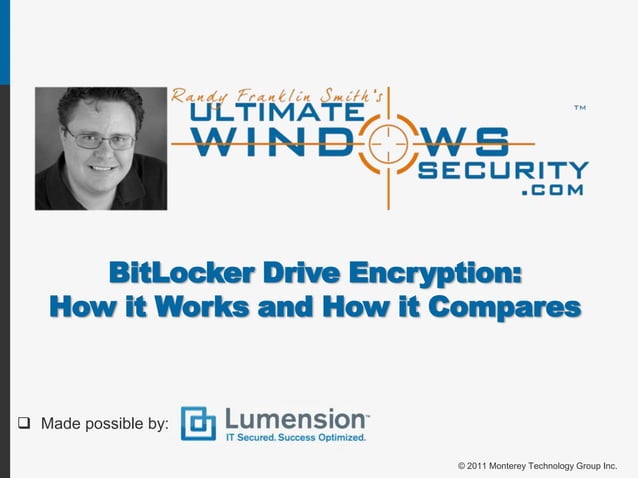 Bit locker Drive Encryption: How it Works and How it Compares | PPTX