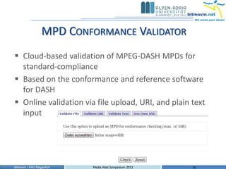 MPEG-DASH open source tools and cloud services | PPTX | Internet | Computing