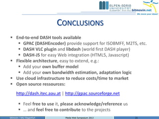 MPEG-DASH open source tools and cloud services | PPTX | Internet | Computing