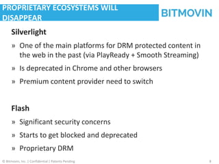 Video Encoding and HTML5 Playback With Native DRM | PPTX