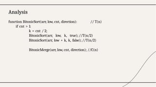 Demonstration/explanation of Bitonic Sort Algorithm | PPTX