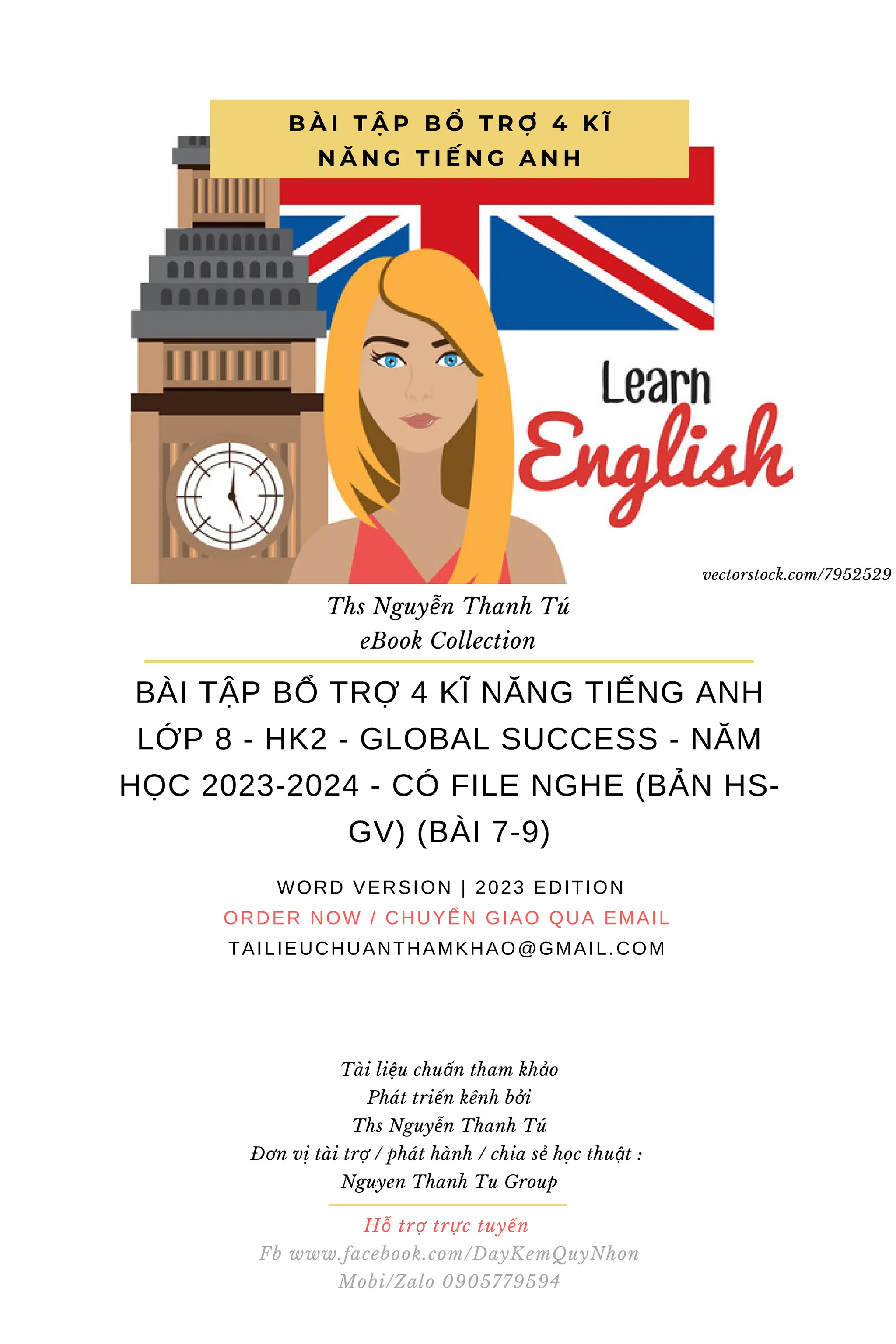 BÀI TẬP BỔ TRỢ 4 KĨ NĂNG TIẾNG ANH LỚP 8 - HK2 - GLOBAL SUCCESS - NĂM HỌC 2023-2024 - CÓ FILE ...