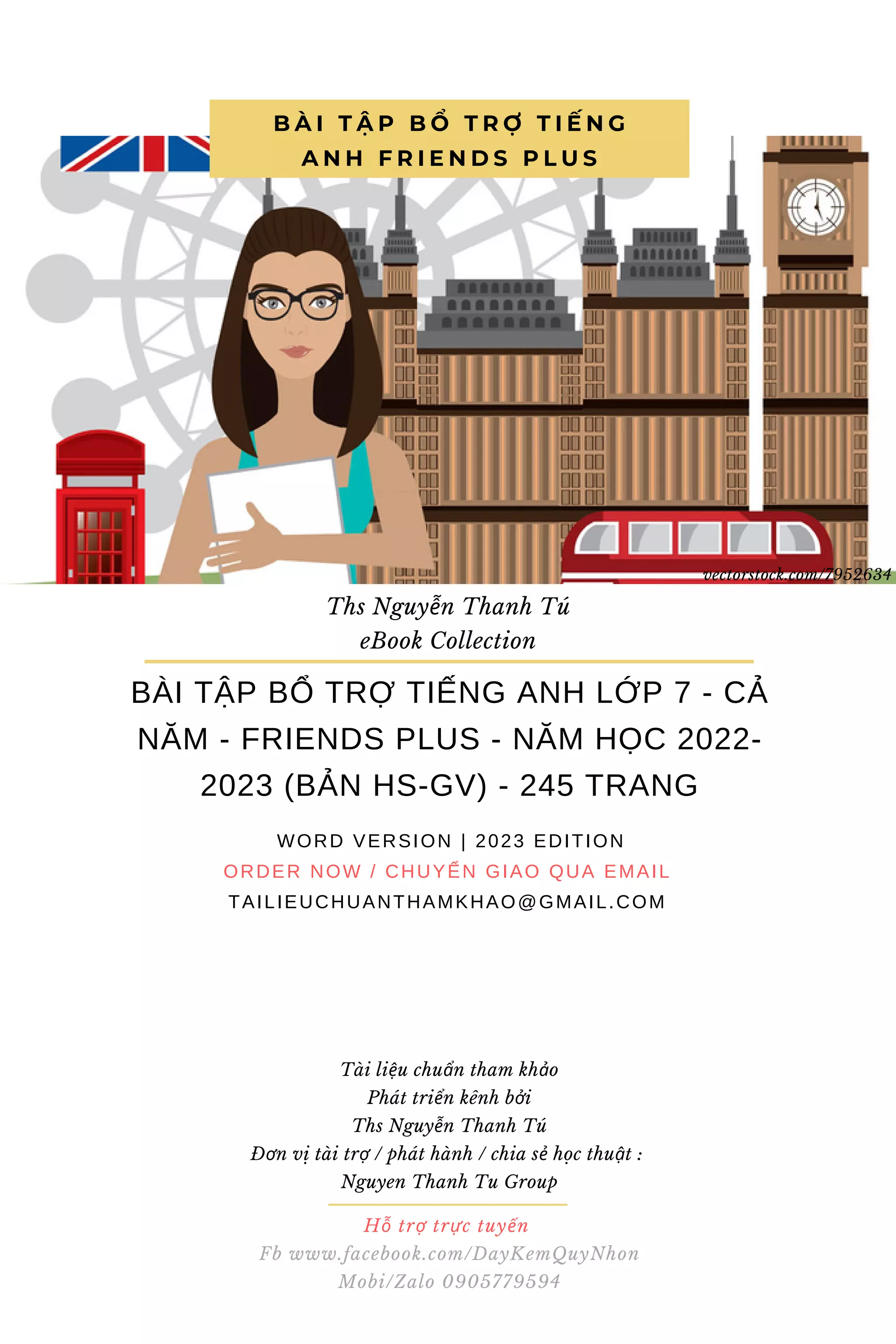 BÀI TẬP BỔ TRỢ TIẾNG ANH LỚP 7 - CẢ NĂM - FRIENDS PLUS - NĂM HỌC 2022-2023 (BẢN HS-GV) - 245 ...