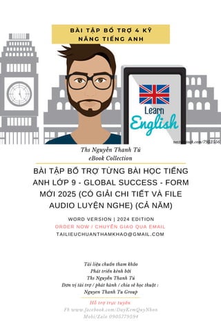 BÀI TẬP BỔ TRỢ TỪNG BÀI HỌC TIẾNG ANH LỚP 9 - GLOBAL SUCCESS - FORM MỚI ...