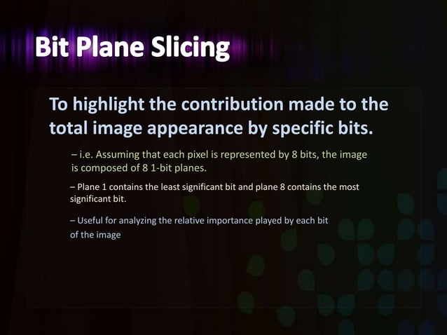 Bit plane slicing | PPTX