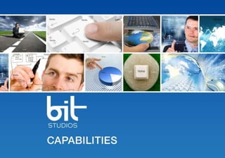 BIT Studios Capabilities Presentation | PPT