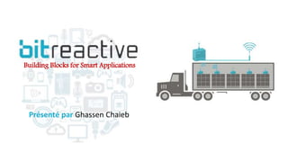 Introduction to Bitreactive | PPT