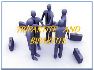 bitripartite and tripartite by Apurva & Sejal.pptx