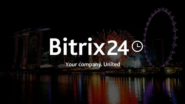 Bitrix24 product-presentation 2019 | PDF | Web Conferencing | Computer Software and Applications