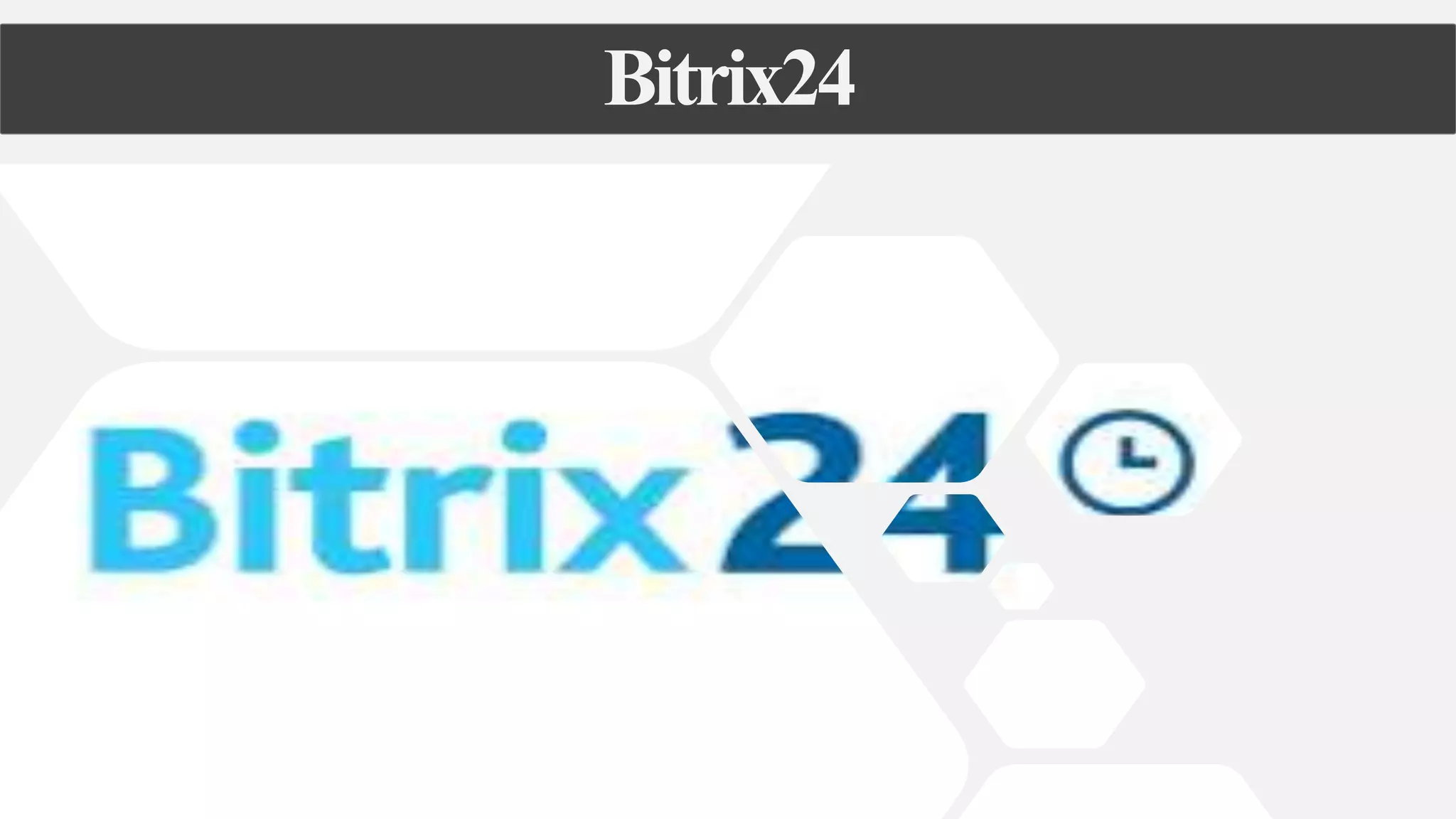 Bitrix24 Enetrprise Reosurce Planning System | PPT