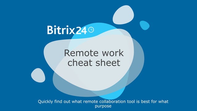 Bitrix24 remote work cheat sheet | PPTX | Web Conferencing | Computer Software and Applications