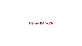 Bitrix24 Product Demo | PPT