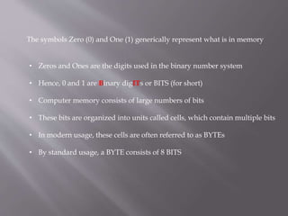 Bits and the organization of memory | PPTX