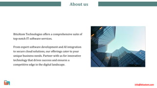 BitsAtom Profile - Technology in Each Bit | PPTX