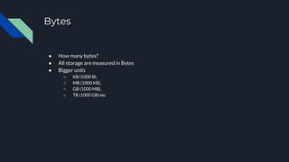 Bits, bytes and characters | PPT