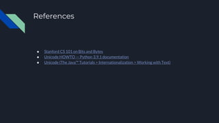 Bits, bytes and characters | PPT