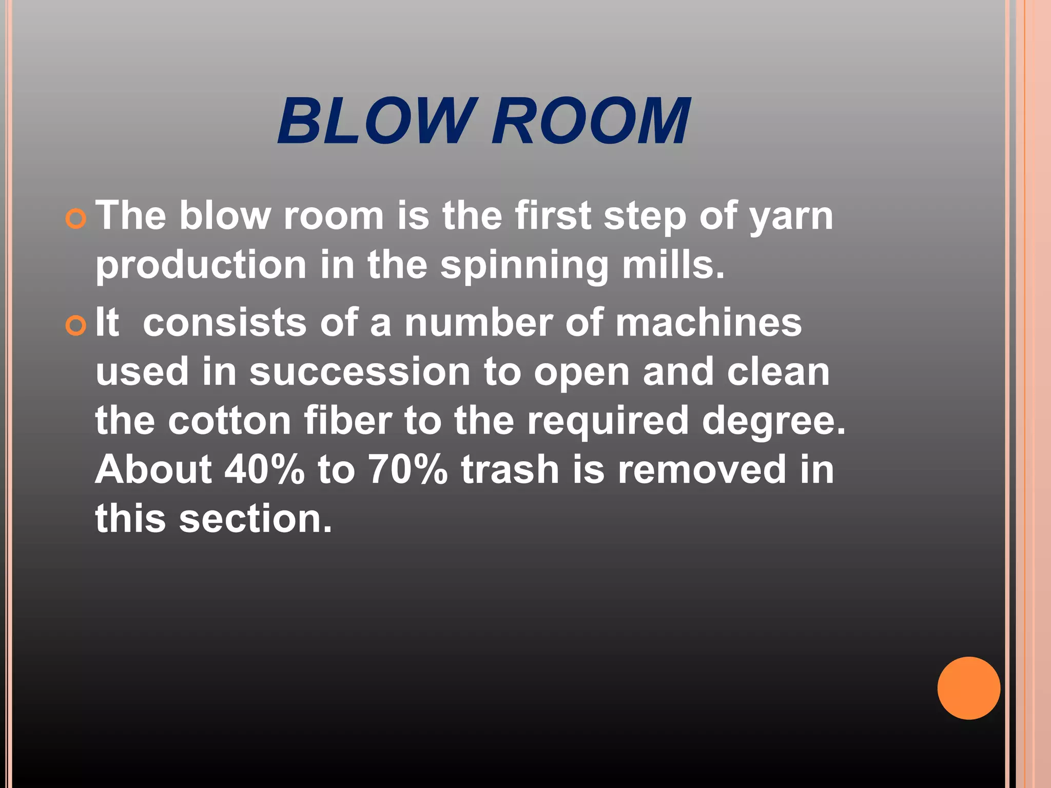 presentation on blow room | PPTX