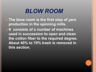 presentation on blow room | PPTX