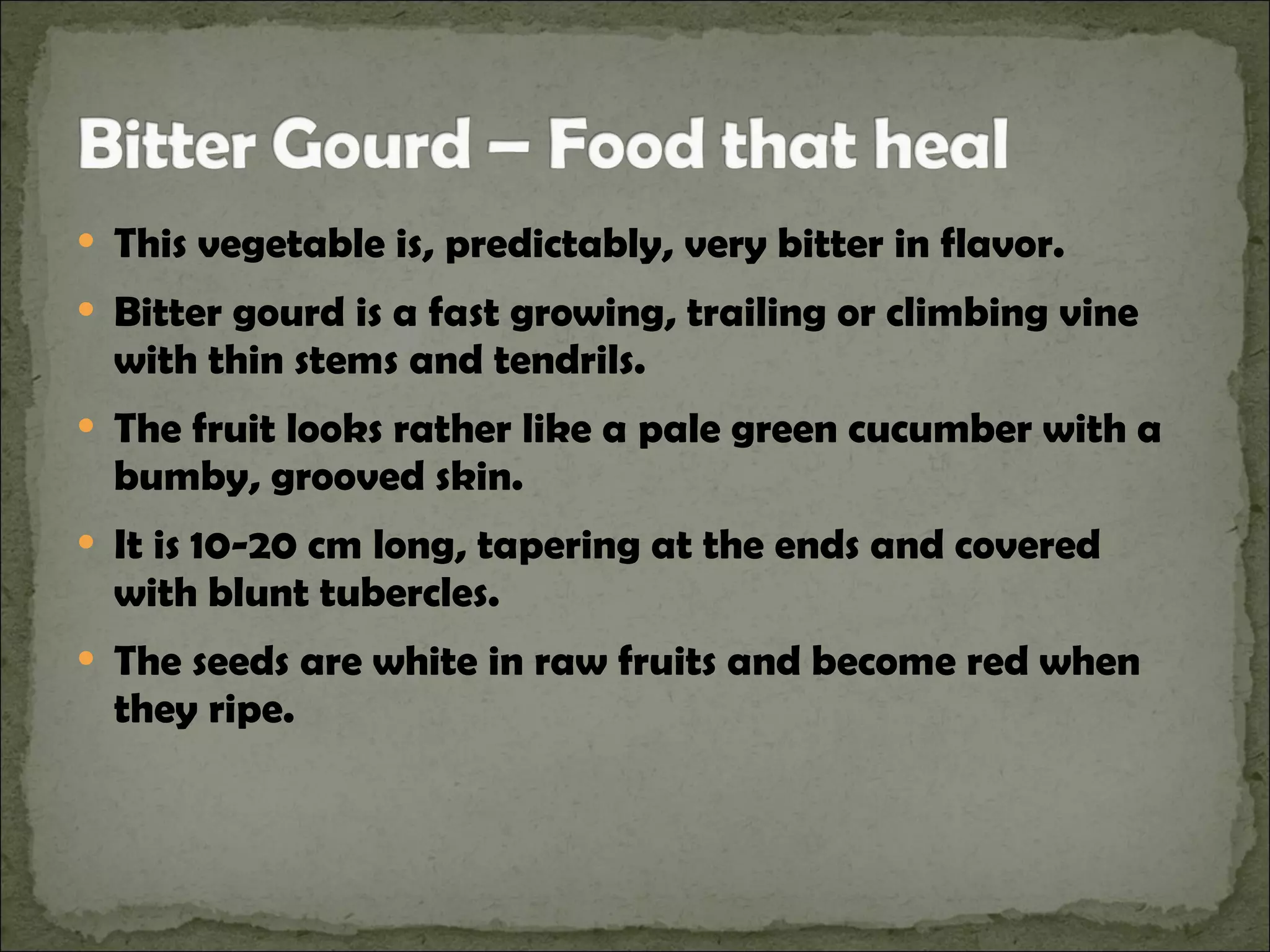 Bitter Gourd - Food that heal | PPT