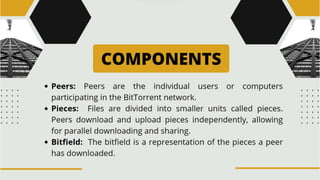 Presentation Slides on Bit Torrent Protocol | PPTX