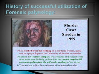 Find the culprit 101/ Introduction to Forensic Palynology | PPTX