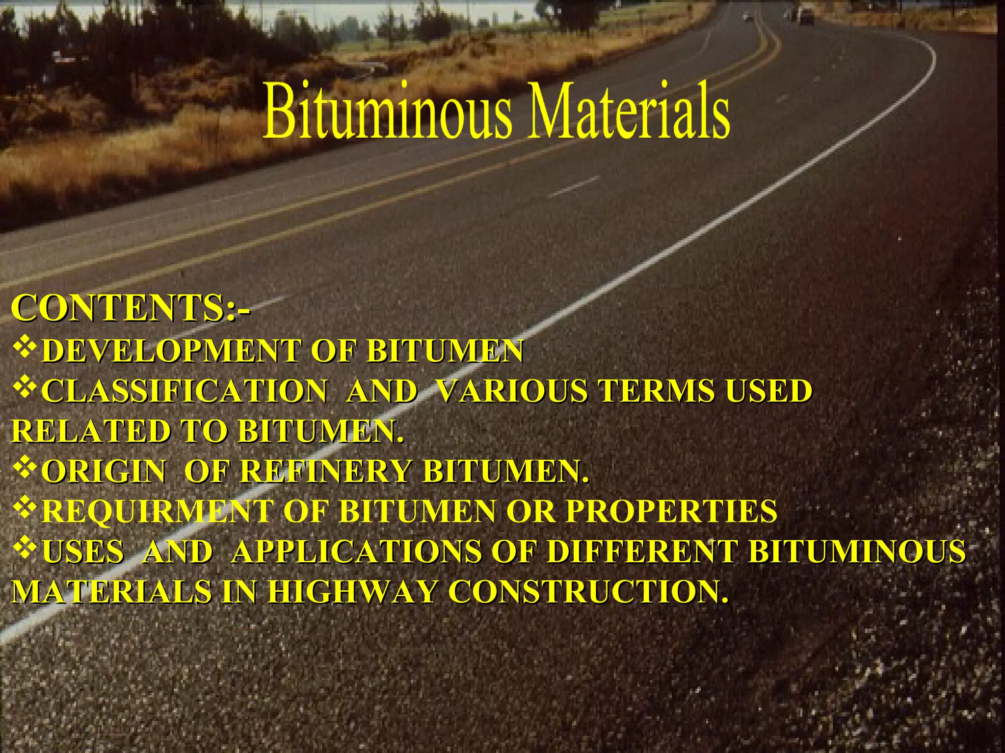 Bitumen materials in road transport | PPT