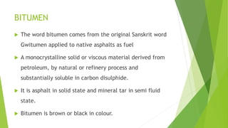 Bitumen | PPTX