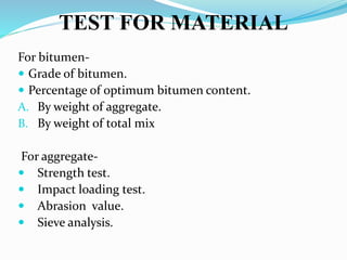 Bitumenous pavement (Flexible pavement) | PPTX