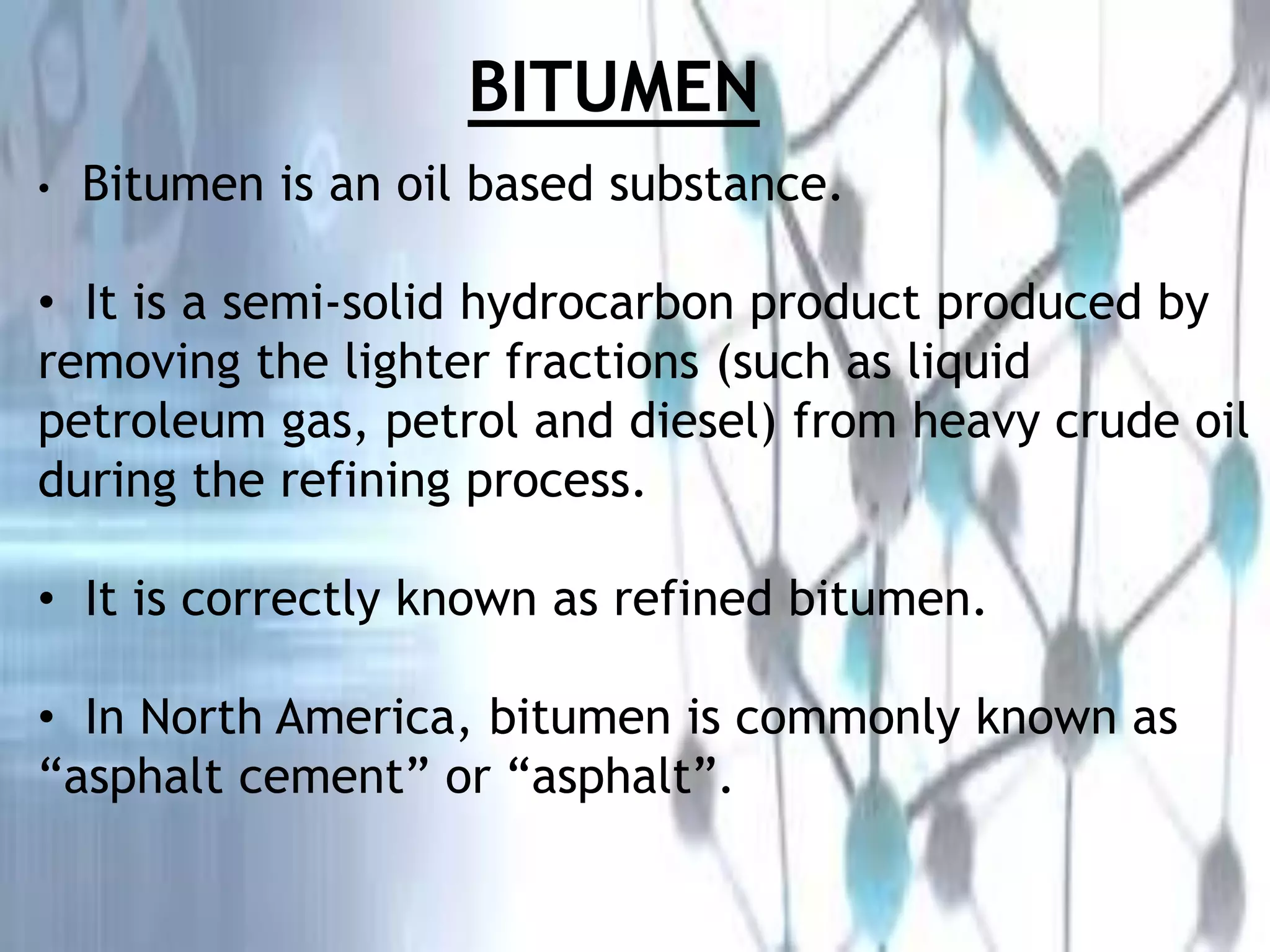 Bitumin and asphalt | PPTX