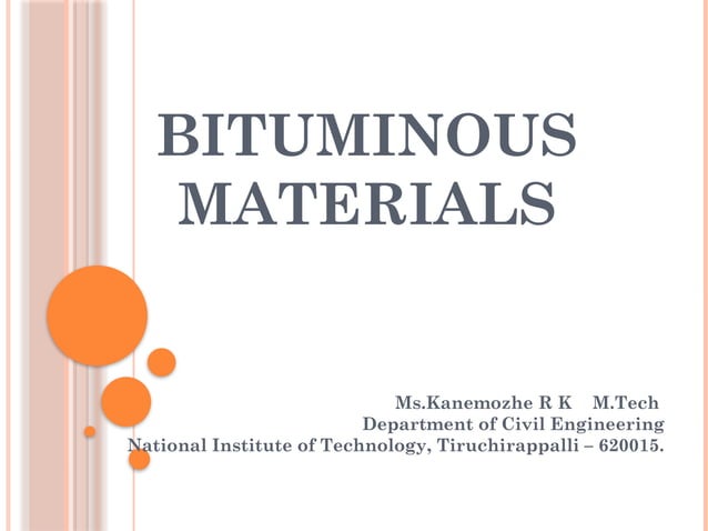 Bituminous Materials and properties.pptx | Commodities | Economy