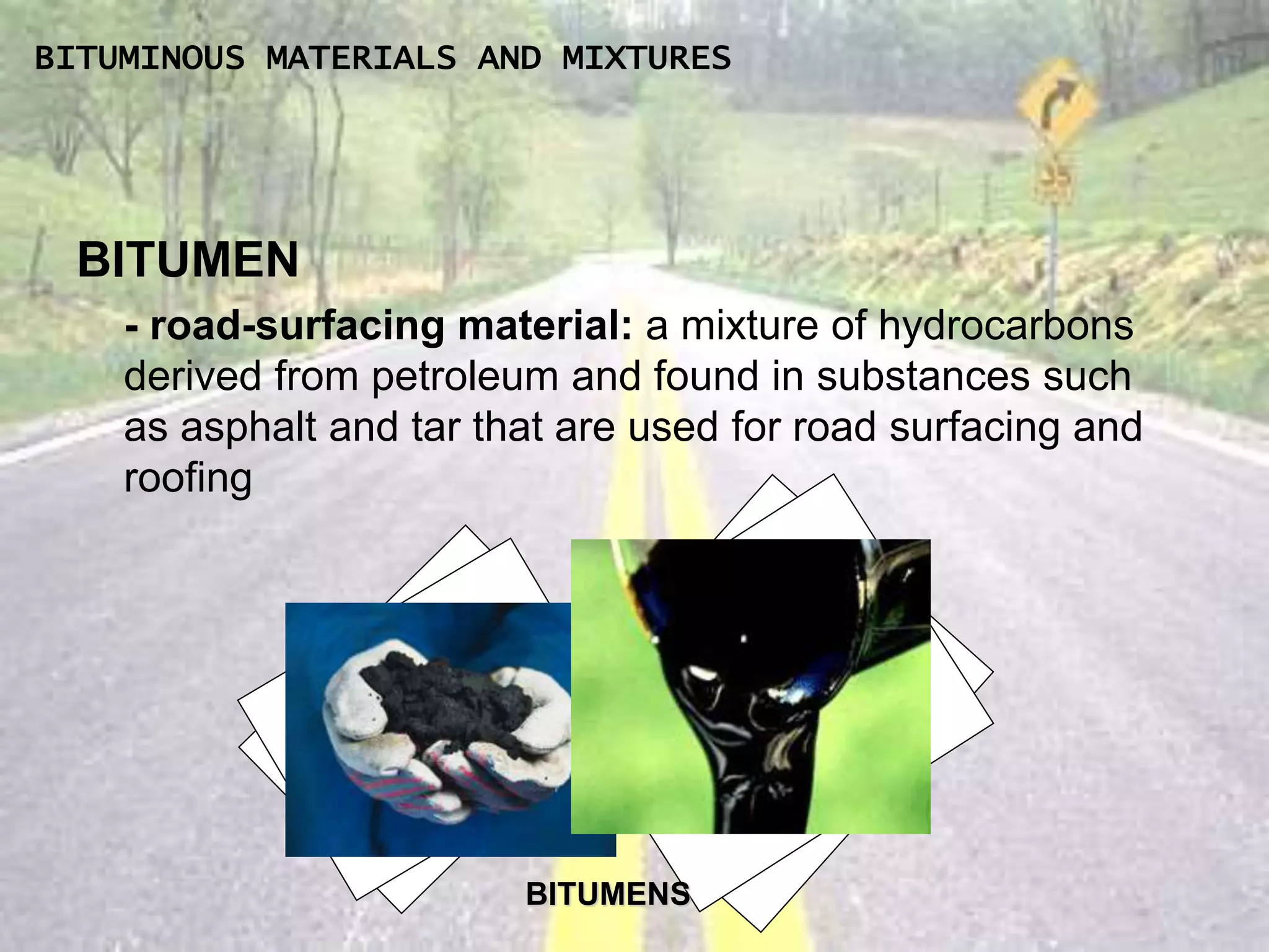 Bituminous Materials and Mixtures.ppt
