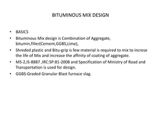 Bituminous mix design | PPTX