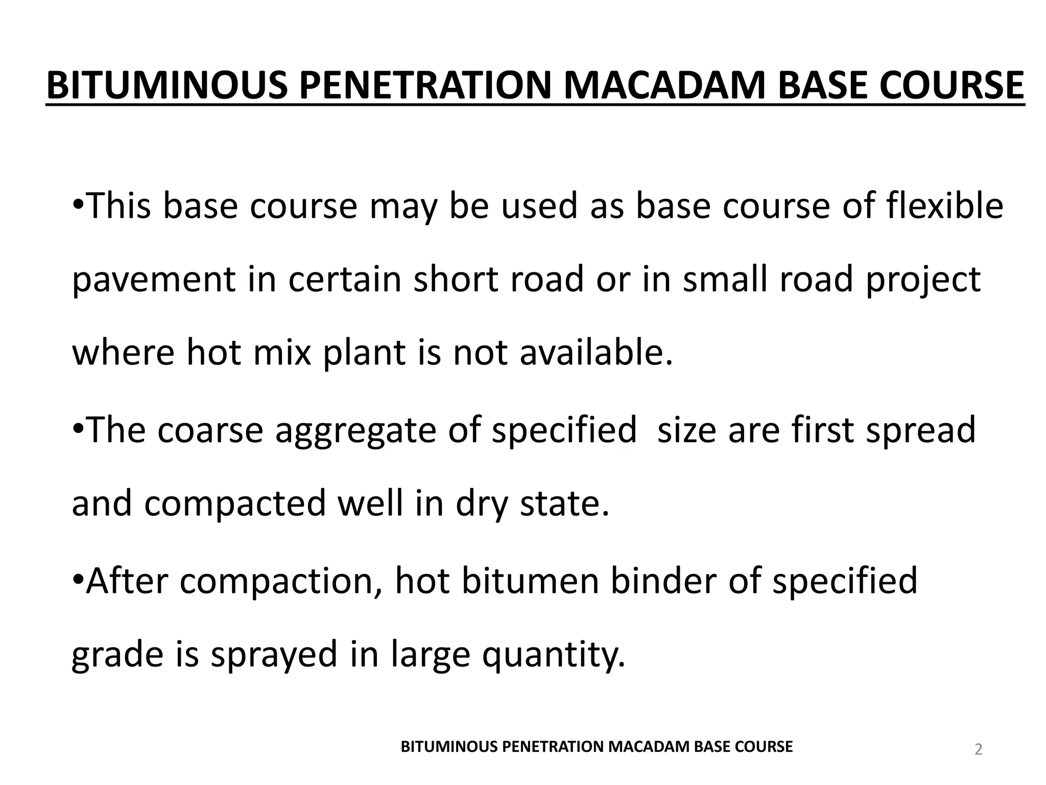 Bituminous penetration macadam base course | PPTX