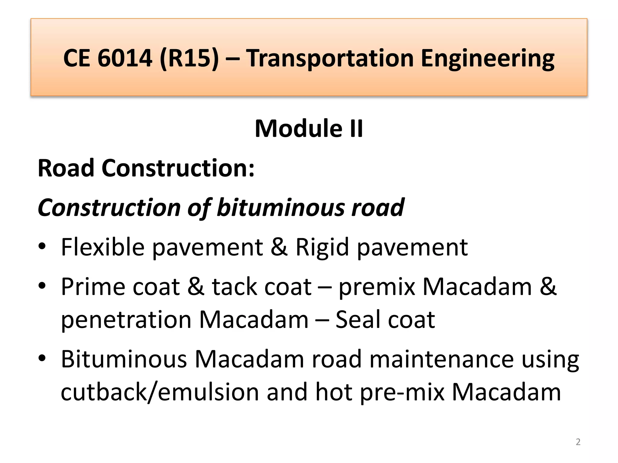 Bituminous road construction | PPTX