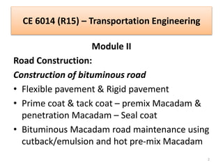 Bituminous road construction | PPTX