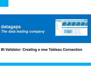Bi validator Tableau Setup | PPT