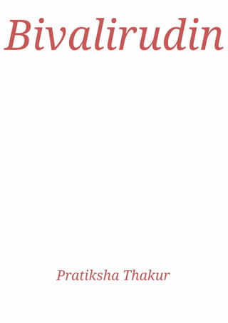 Bivalirudin ............................. | PDF