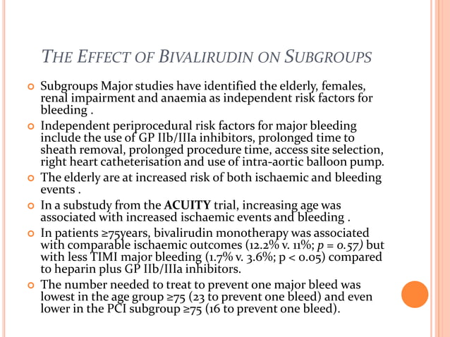 Bivalirudin in acute coronary syndromes and percutaneous coronary | PPT