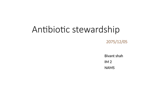 Antimicrobial stewardship in hospital setting.pptx