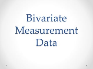 Bivariate measurement data | PPT