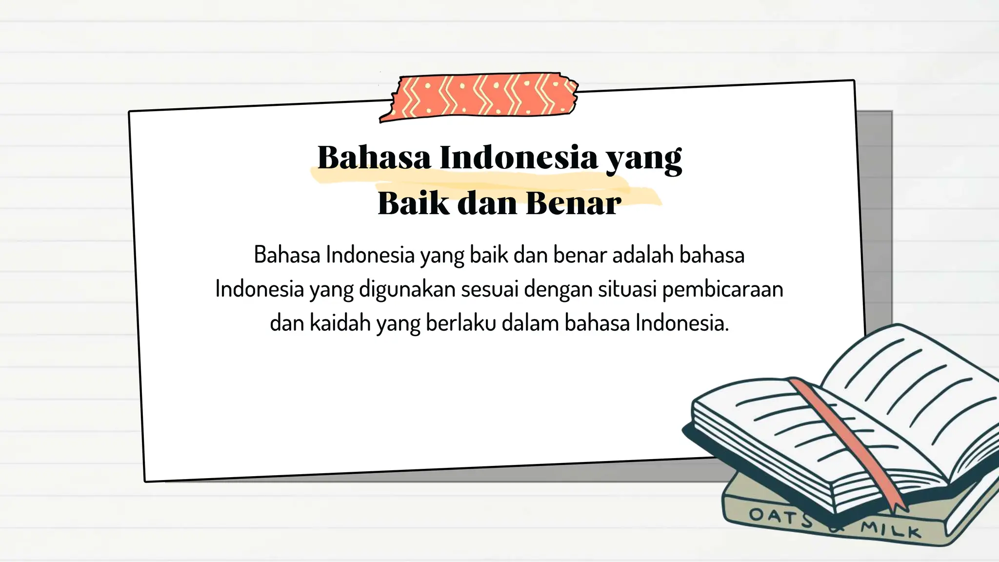 Bahasa Indonesia yang Baik dan Benar (Indonesian) | PPTX