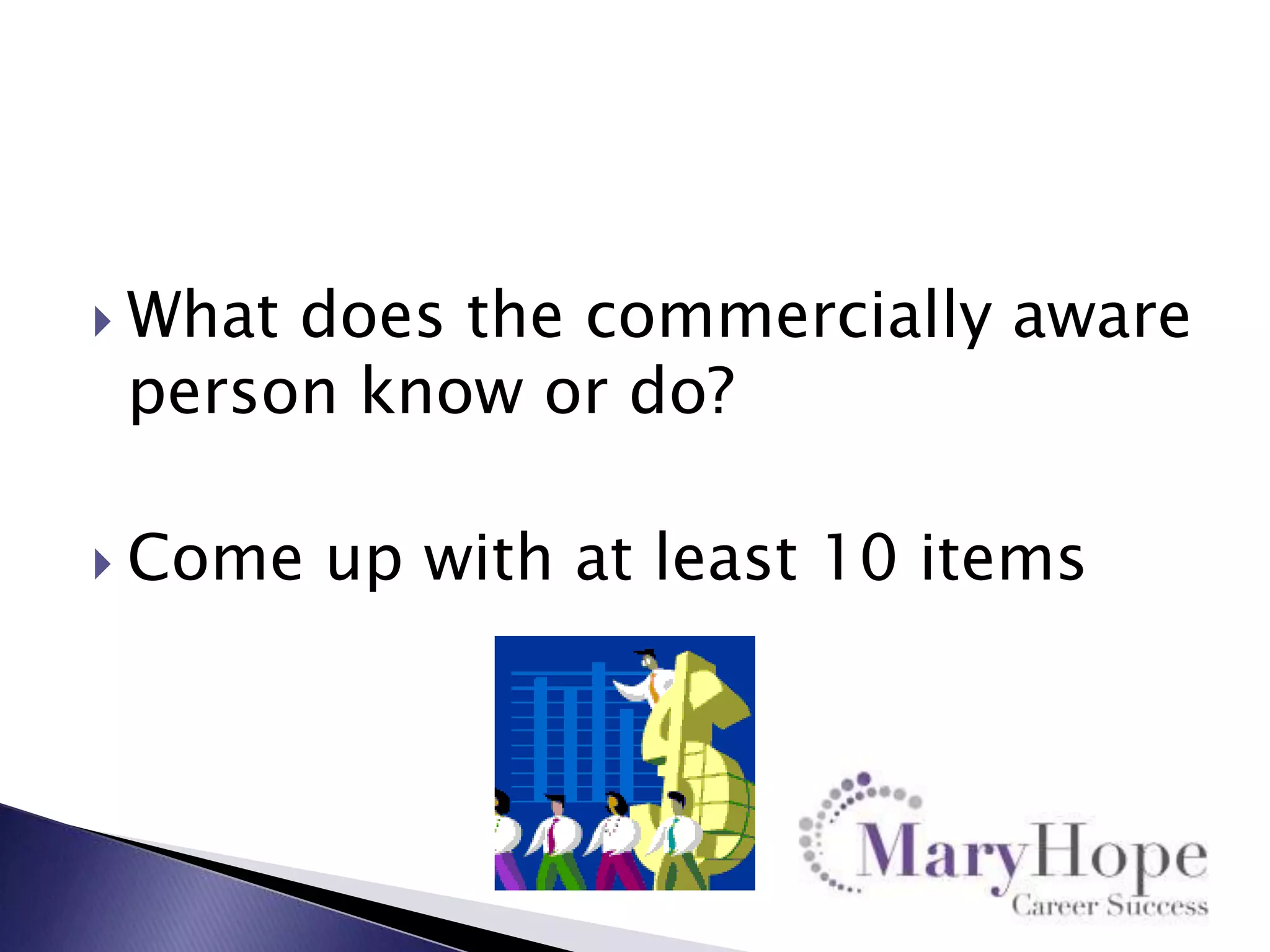 Buisness and commercial awareness - developing your skills and ...