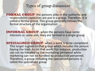 Formal Group Discussion