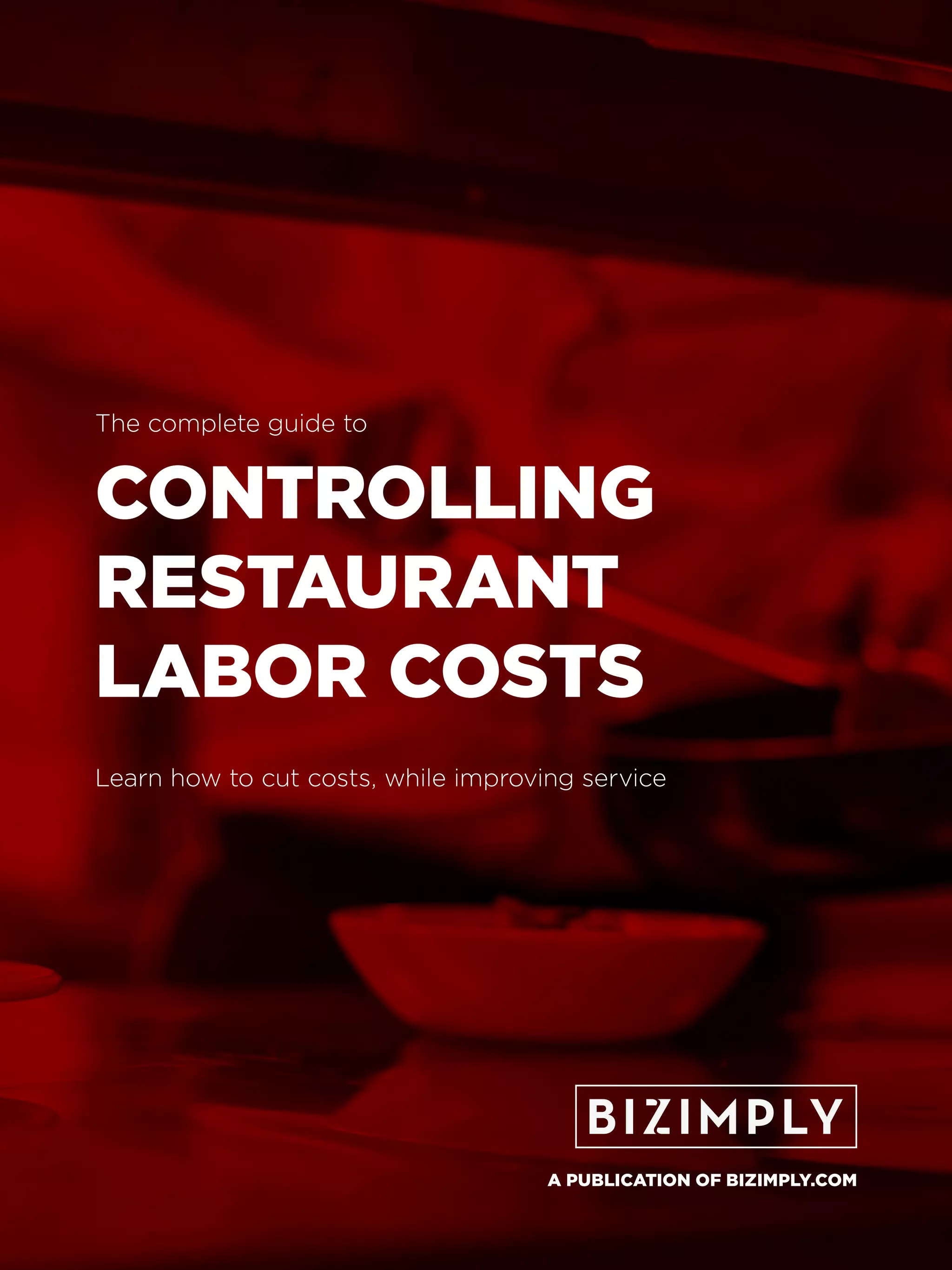 The Complete Guide To Controlling Restaurant Labor Costs | PPTX