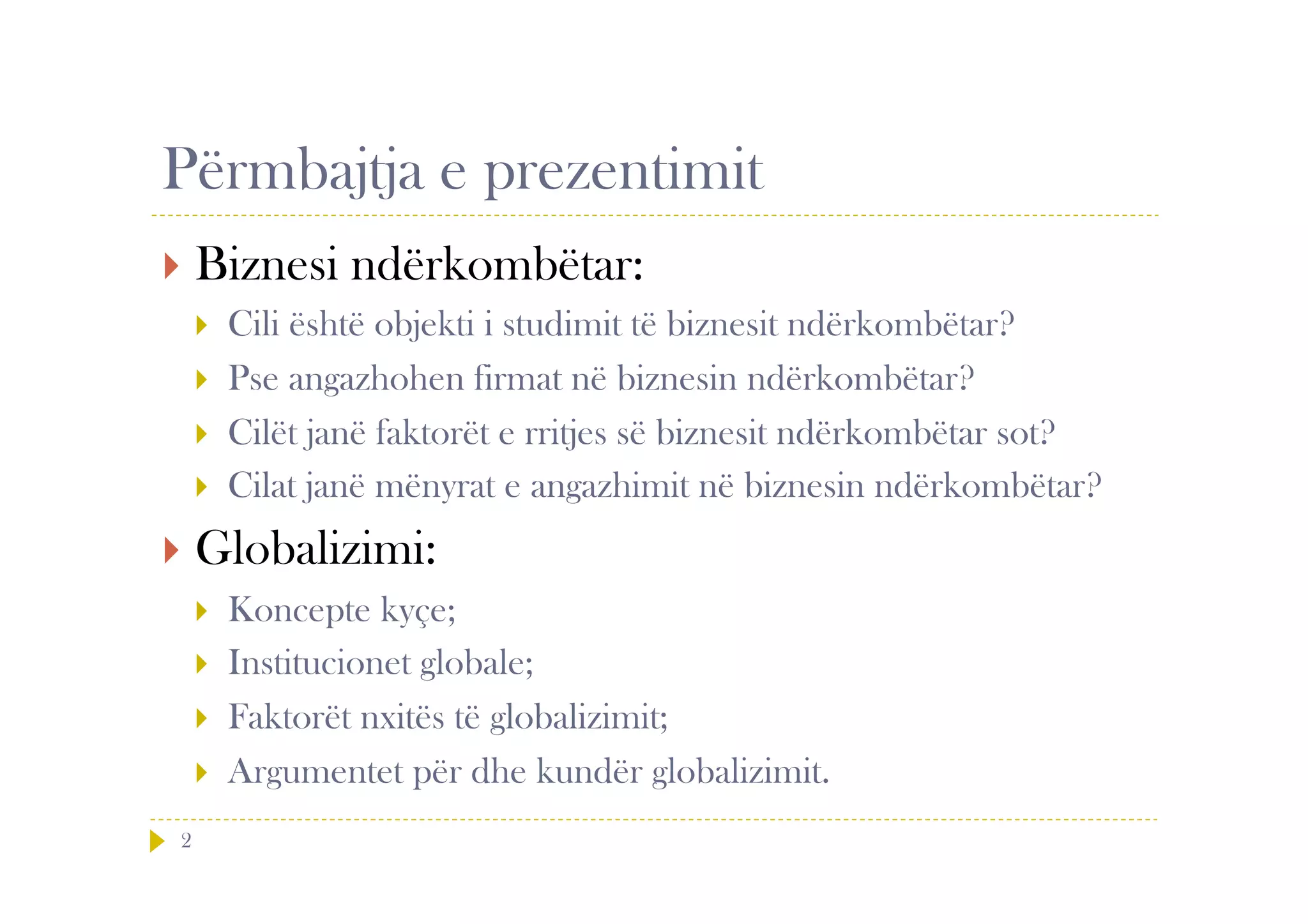 Biznesi Ndërkombëtar - Dr. Petrit Gashi (Sllajdet e ligjëratave) | PDF