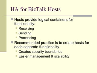 Highly Available BizTalk | PPT
