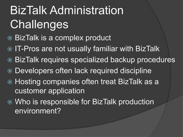 Biztalk Server Administration Best Practices Ppt